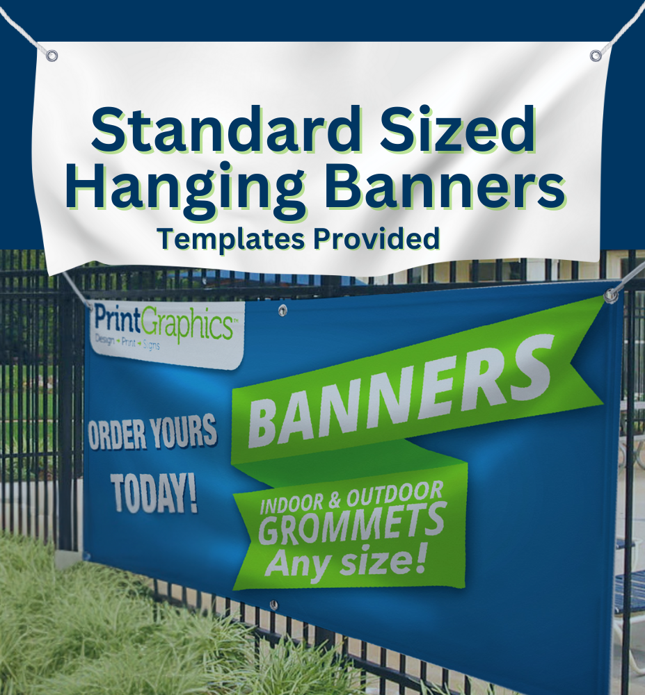 Standard Sized Hanging Banners – PrintGraphics OnDemand Designs
